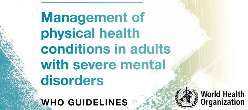 WHO guidelines | Equally Well